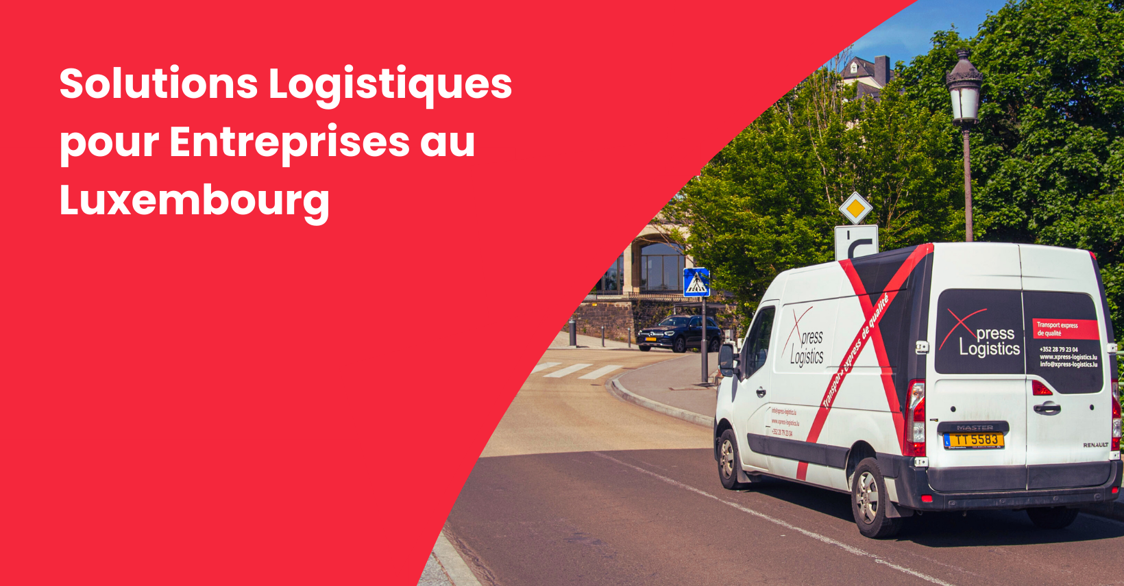 Services Logistiques Entreprises Luxembourg | Xpress Logistics